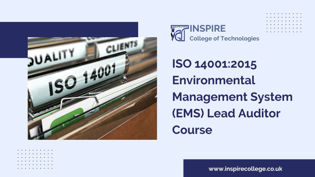 ISO 14001:2015 Environmental Management System (EMS) Lead Auditor Course