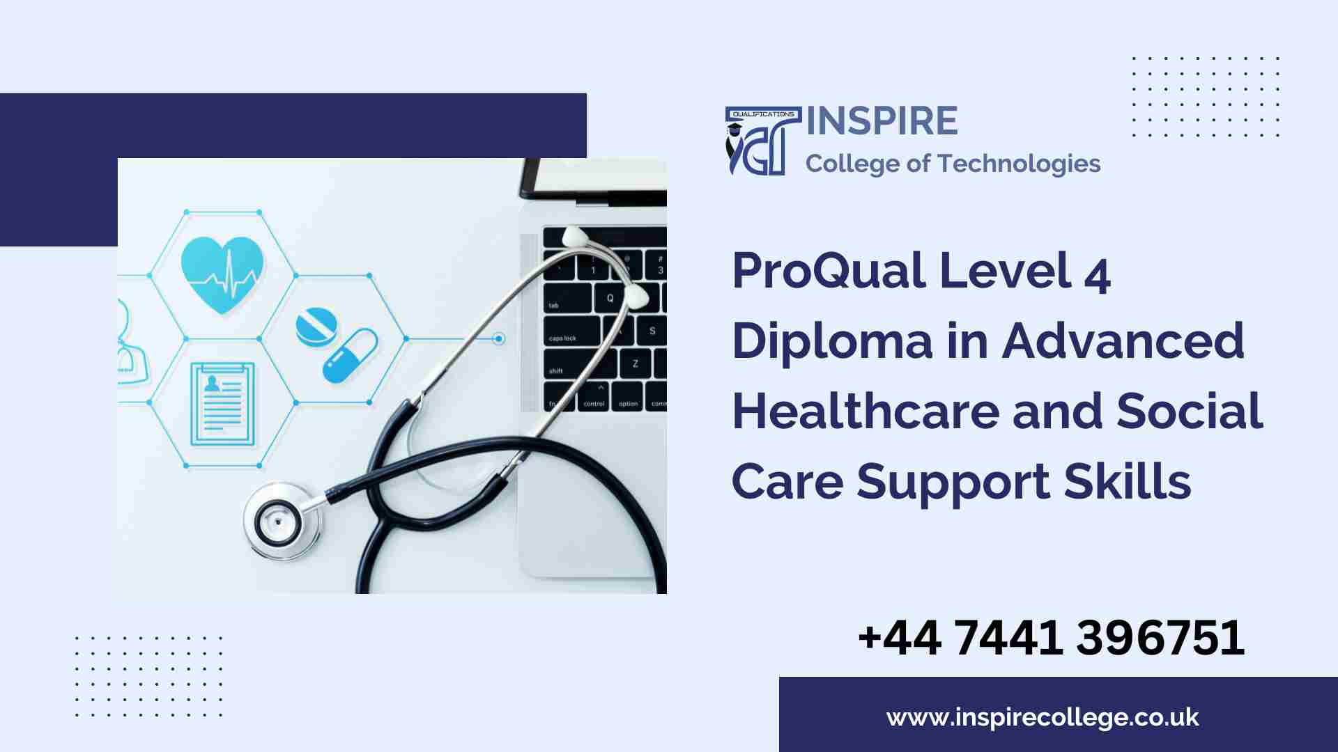 ProQual Level 4 Diploma in Advanced Healthcare and Social Care Support Skills